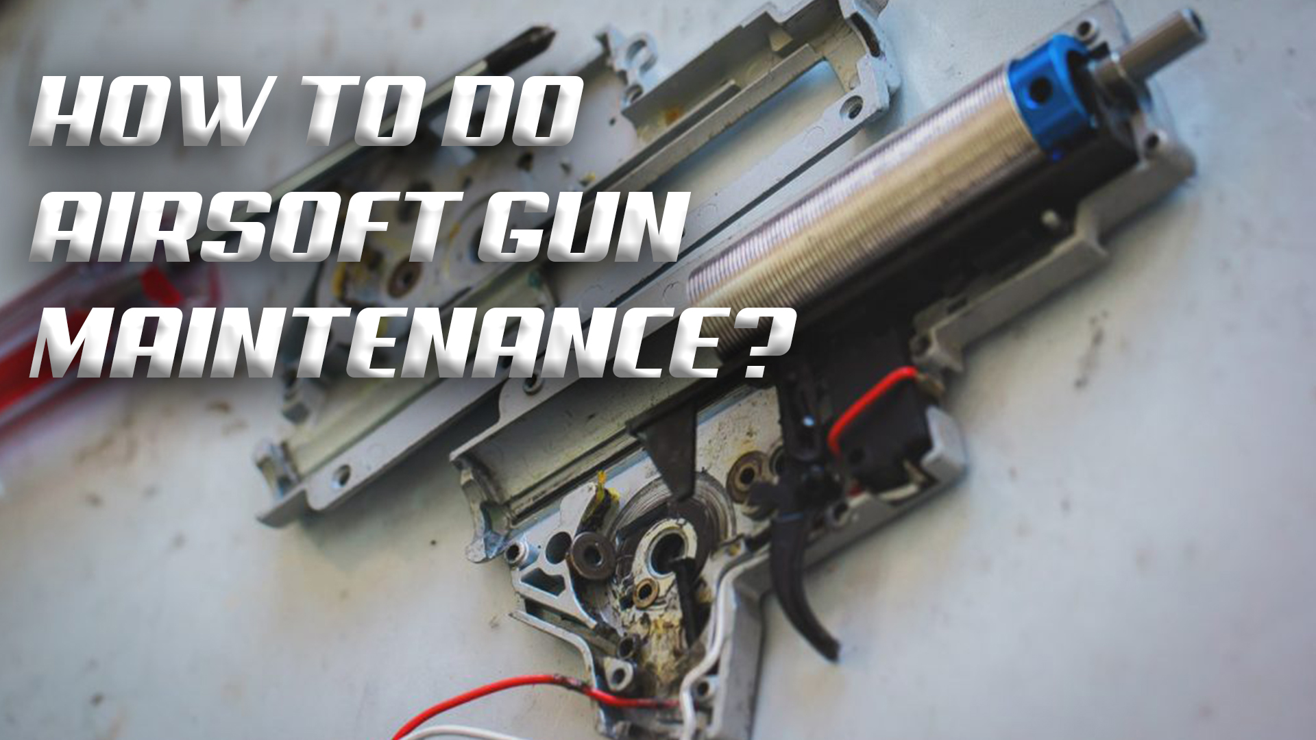 How To Clean & Maintain Airsoft Guns | Redwolf Airsoft
