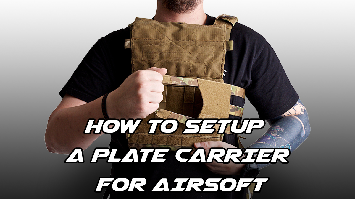 Airsoft Plate Carrier Setup Guide | Redwolf Airsoft
