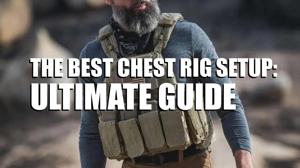 The Best Chest Rig Setup: Ultimate Guide | RedWolf Airsoft